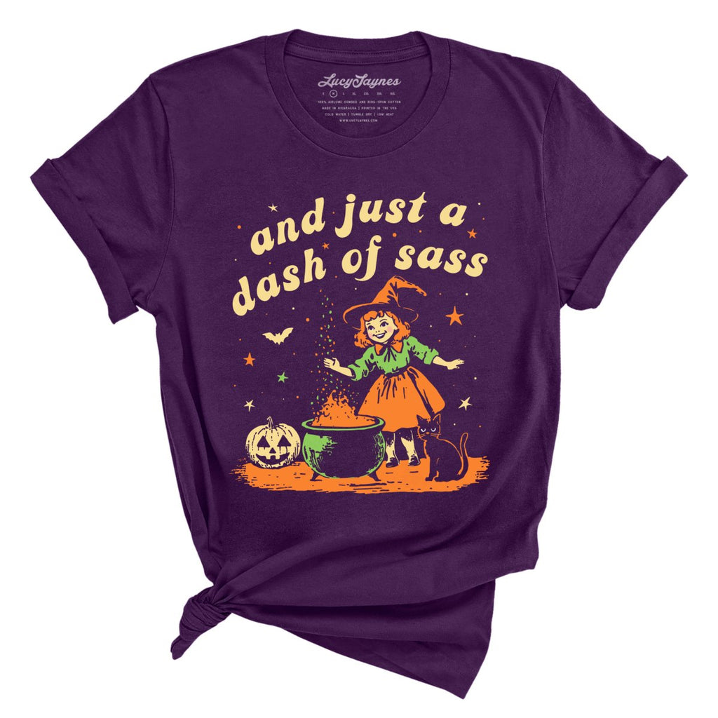 And Just A Dash Of Sass Tee – Lucy Jaynes